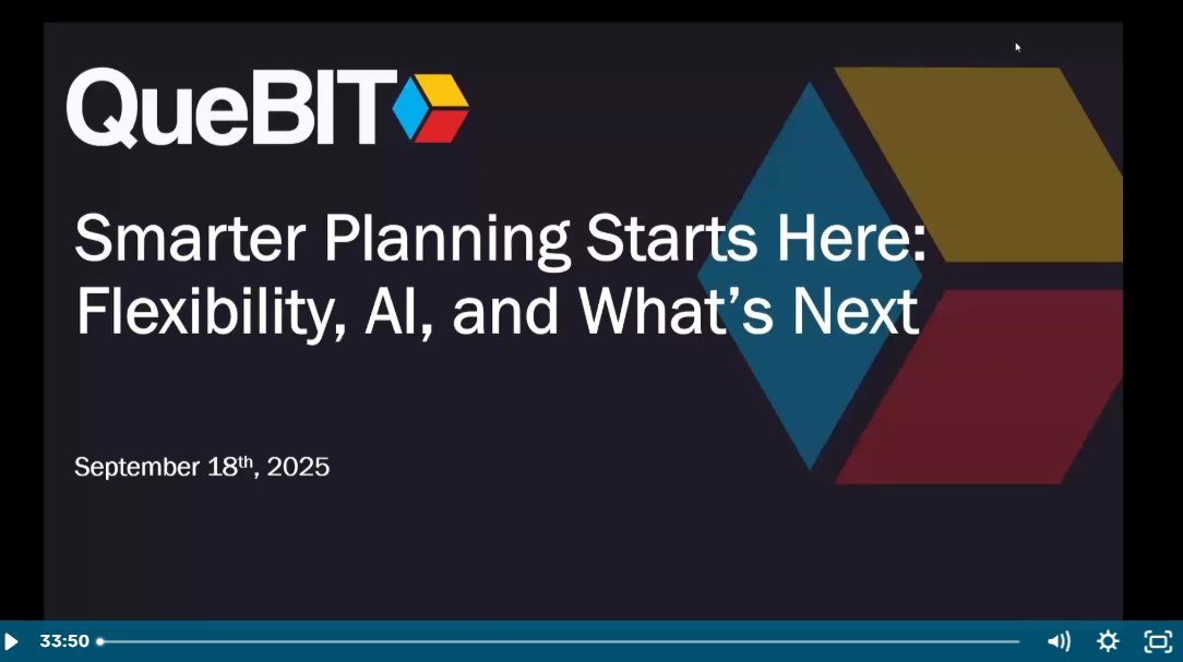 Smarter Planning Starts Here: Flexibility, AI, and What's Next - QueBIT